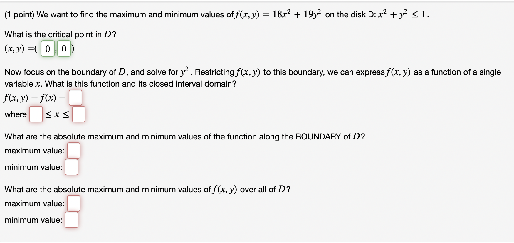 Solved We want to find the maximum and minimum values of | Chegg.com