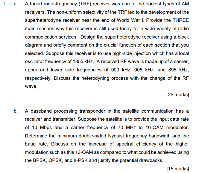 Solved 1. a. A tuned radio-frequency (TRF) receiver was one | Chegg.com