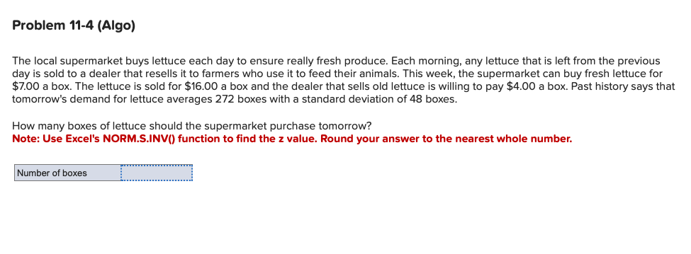 Solved Problem 11-4 (Algo)The local supermarket buys lettuce | Chegg.com