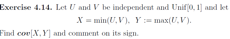 Solved Exercise 4.14. Let U and V be independent and Unif[0, | Chegg.com