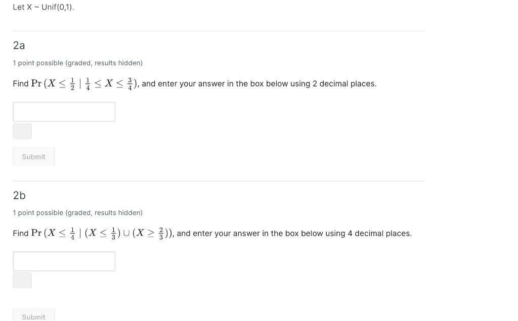 Solved Let X - Unif(0,1). 2a 1 point possible (graded, | Chegg.com