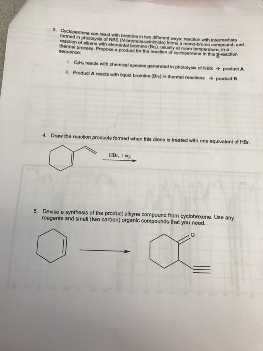 Solved 3. Cyclopentene can react with bromine in two | Chegg.com