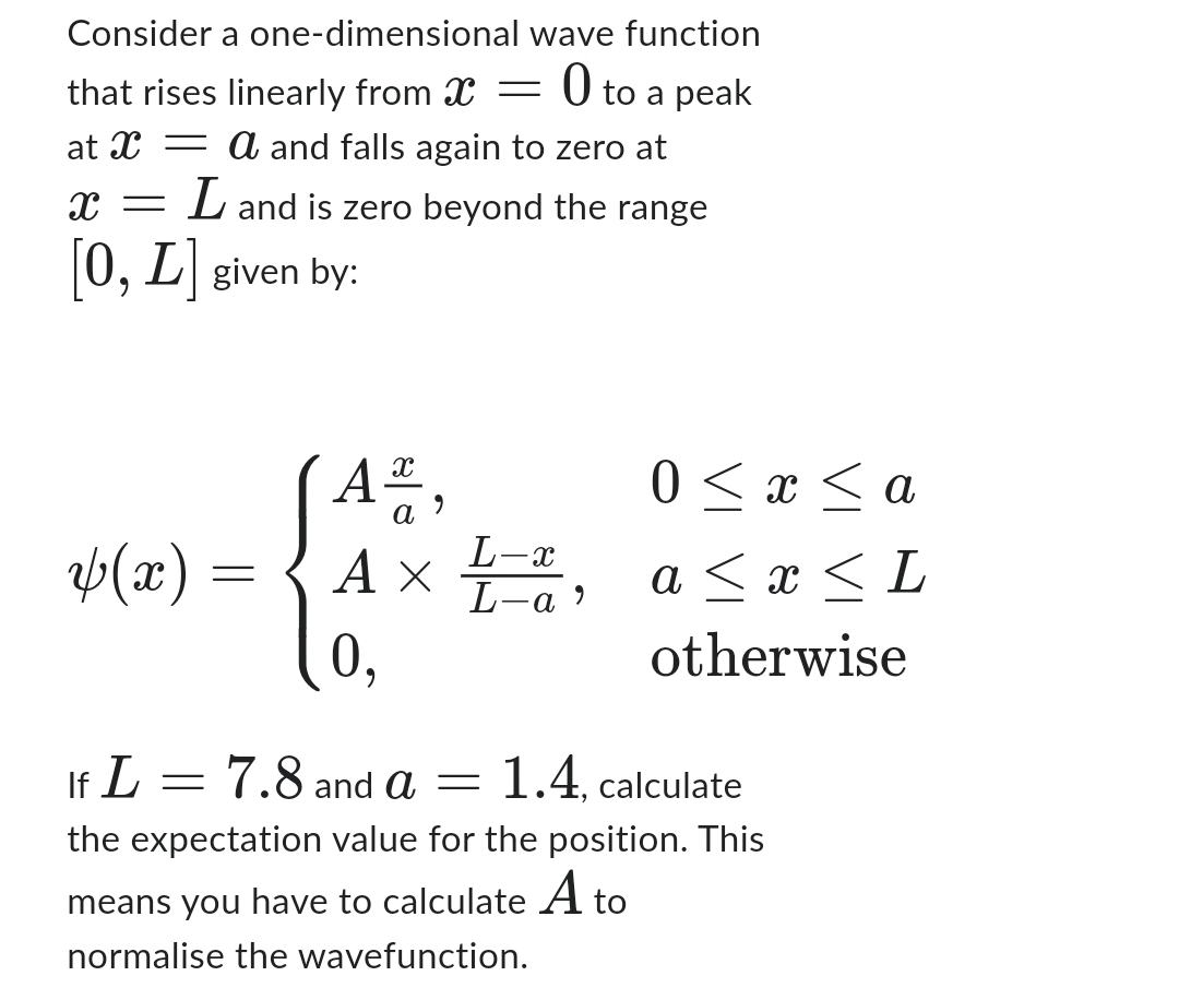 Solved Consider a one-dimensional wave function that rises | Chegg.com