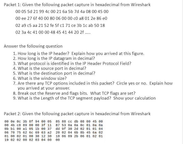 Solved inswer the following questions 1. How long is the IP | Chegg.com