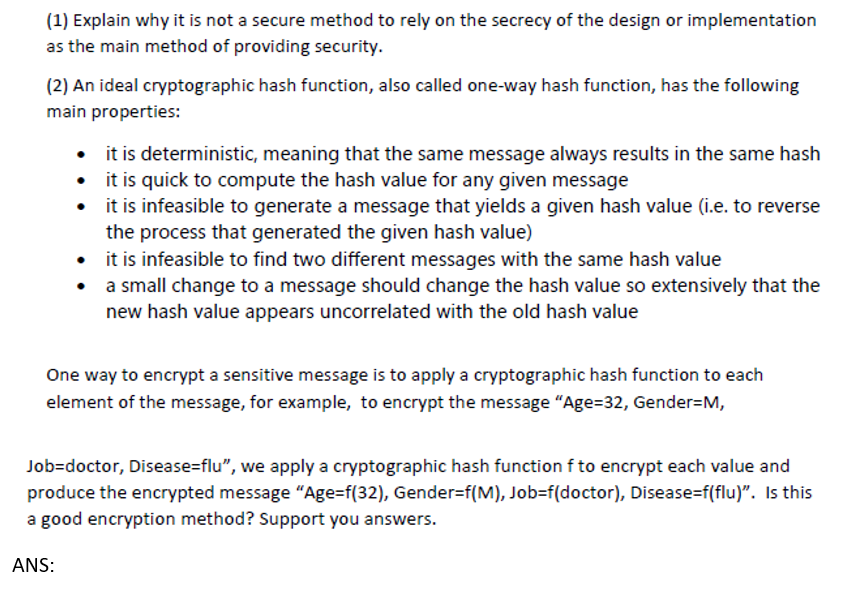(1) Explain why it is not a secure method to rely on | Chegg.com