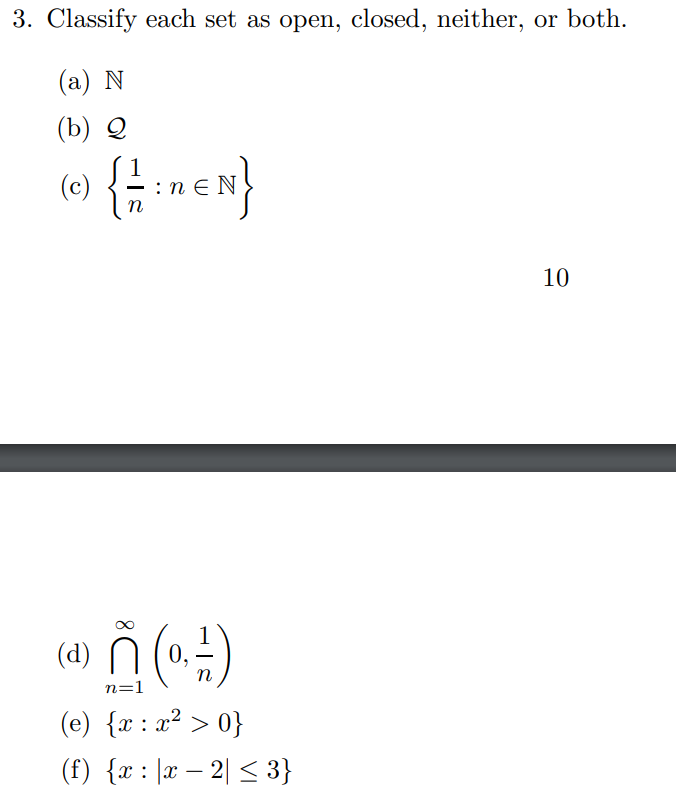 Solved 3. Classify each set as open, closed, neither, or | Chegg.com