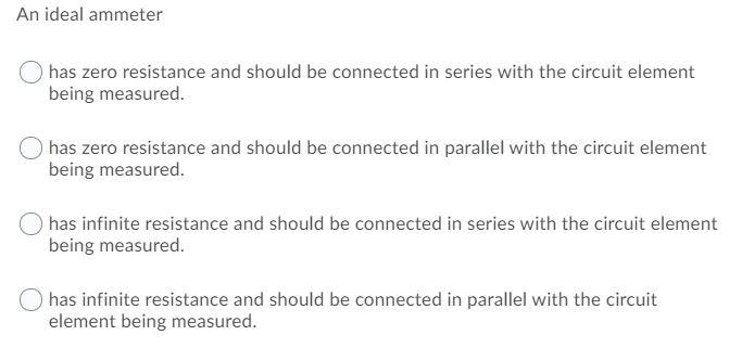Solved An ideal ammeter has zero resistance and should be | Chegg.com