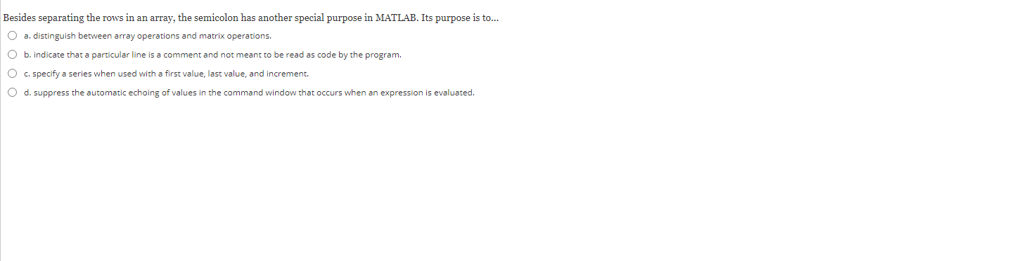 Solved Matlab Is A Strongly Typed Language This Means That 