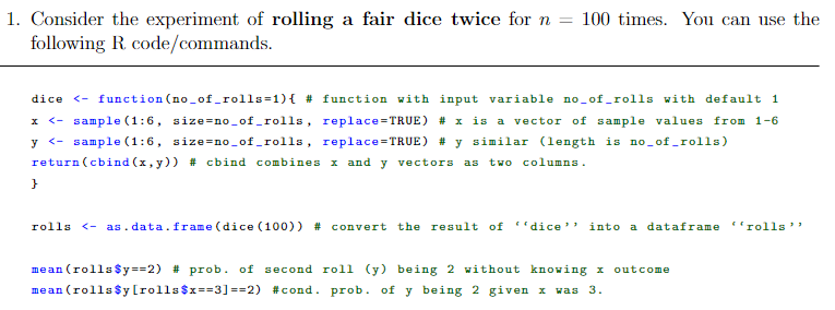 1. Consider the experiment of rolling a fair dice | Chegg.com