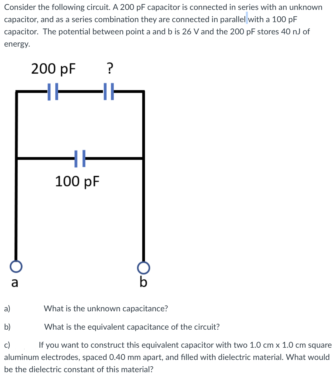 Solved Consider the following circuit. A 200pF capacitor is | Chegg.com