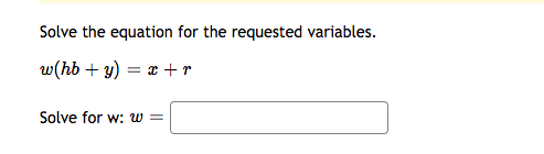 Solved Solve the equation for the requested variables. w(hb | Chegg.com