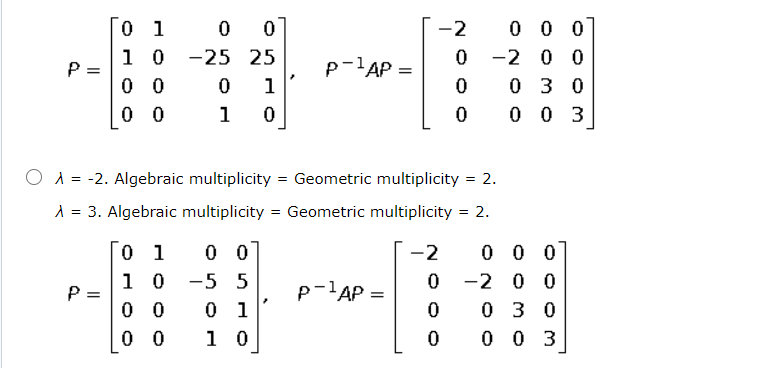Solved Find the geometric and algebraic multiplicity of each | Chegg.com