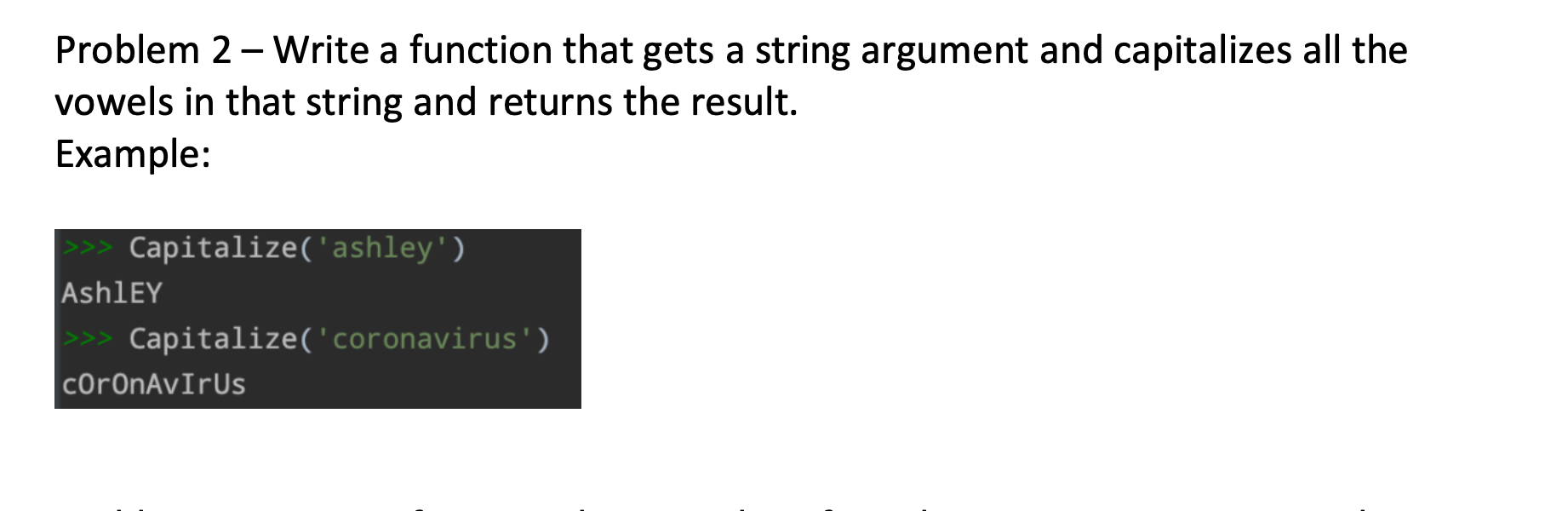 Solved Problem 2− Write a function that gets a string | Chegg.com