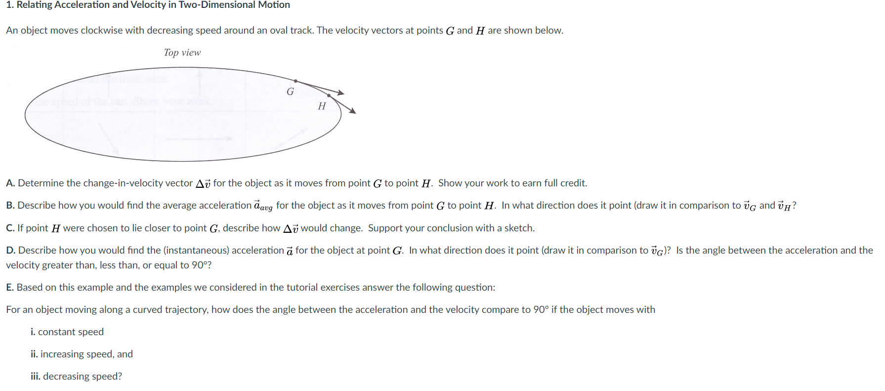 Solved 1. Relating Acceleration and Velocity in | Chegg.com