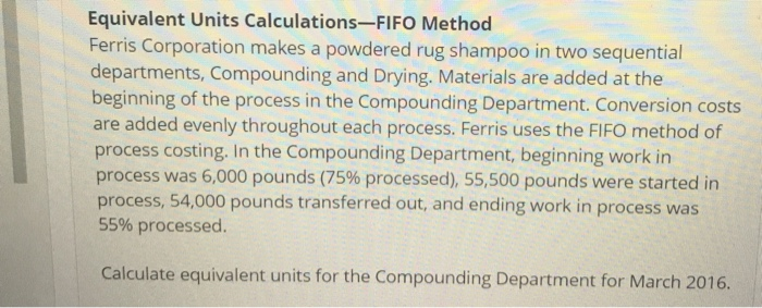 Solved Equivalent Units Calculations-FIFO Method Ferris | Chegg.com