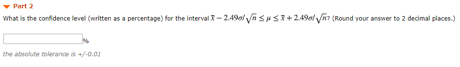 Solved Part 2 What Is The Confidence Level written As A Chegg solved-part-2-what-is-the-confidence-level-written-as-a-chegg
