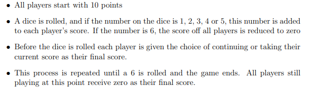 Solved All players start with 10 points • A dice is rolled, | Chegg.com