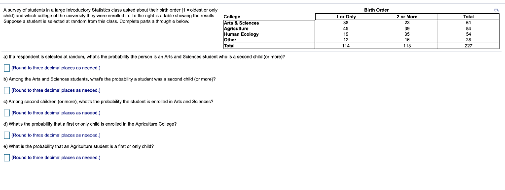 Solved A survey of students in a large Introductory | Chegg.com