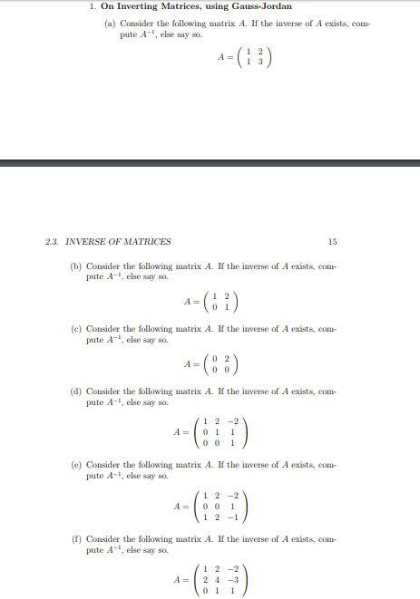 Solved 1. On Inverting Matrices, using Gauss-Jordan (a) | Chegg.com