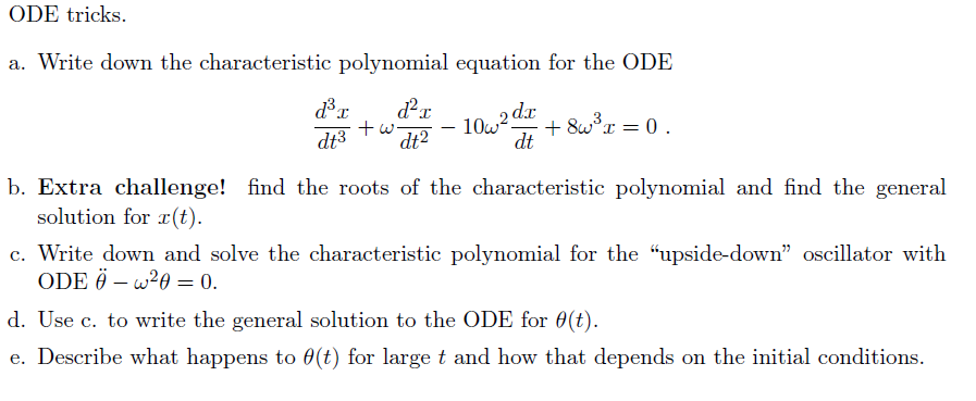 Solved ODE tricks. a. Write down the characteristic | Chegg.com