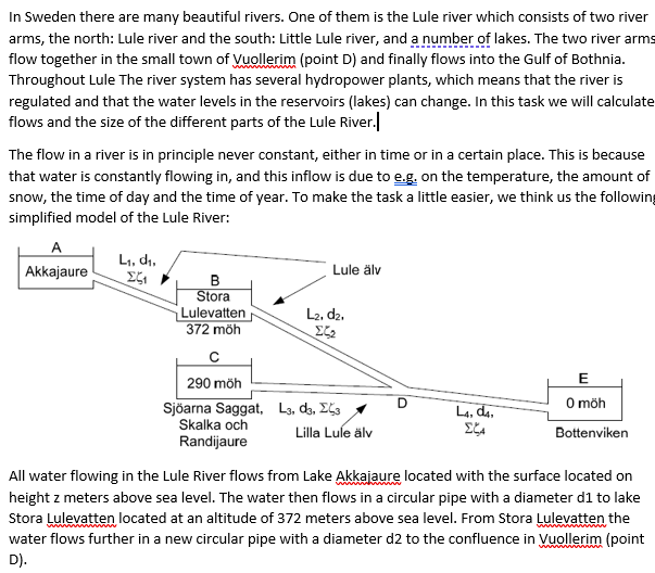 Solved All water that flows in the Little Lule River flows | Chegg.com