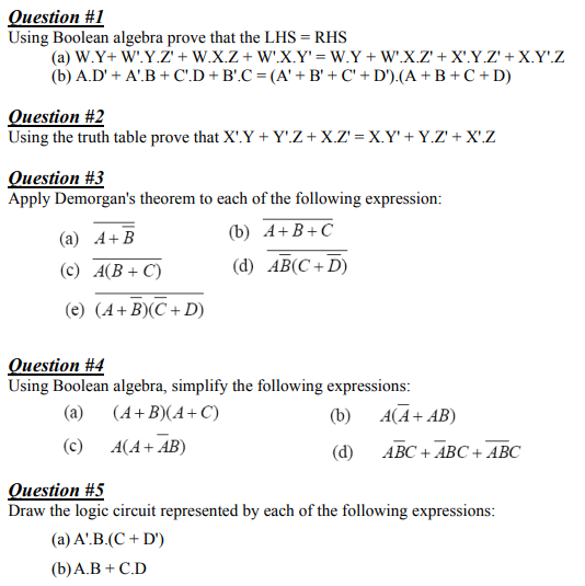 Solved Question #1 Using Boolean algebra prove that the LHS | Chegg.com