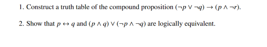 Solved 1. Construct a truth table of the compound | Chegg.com