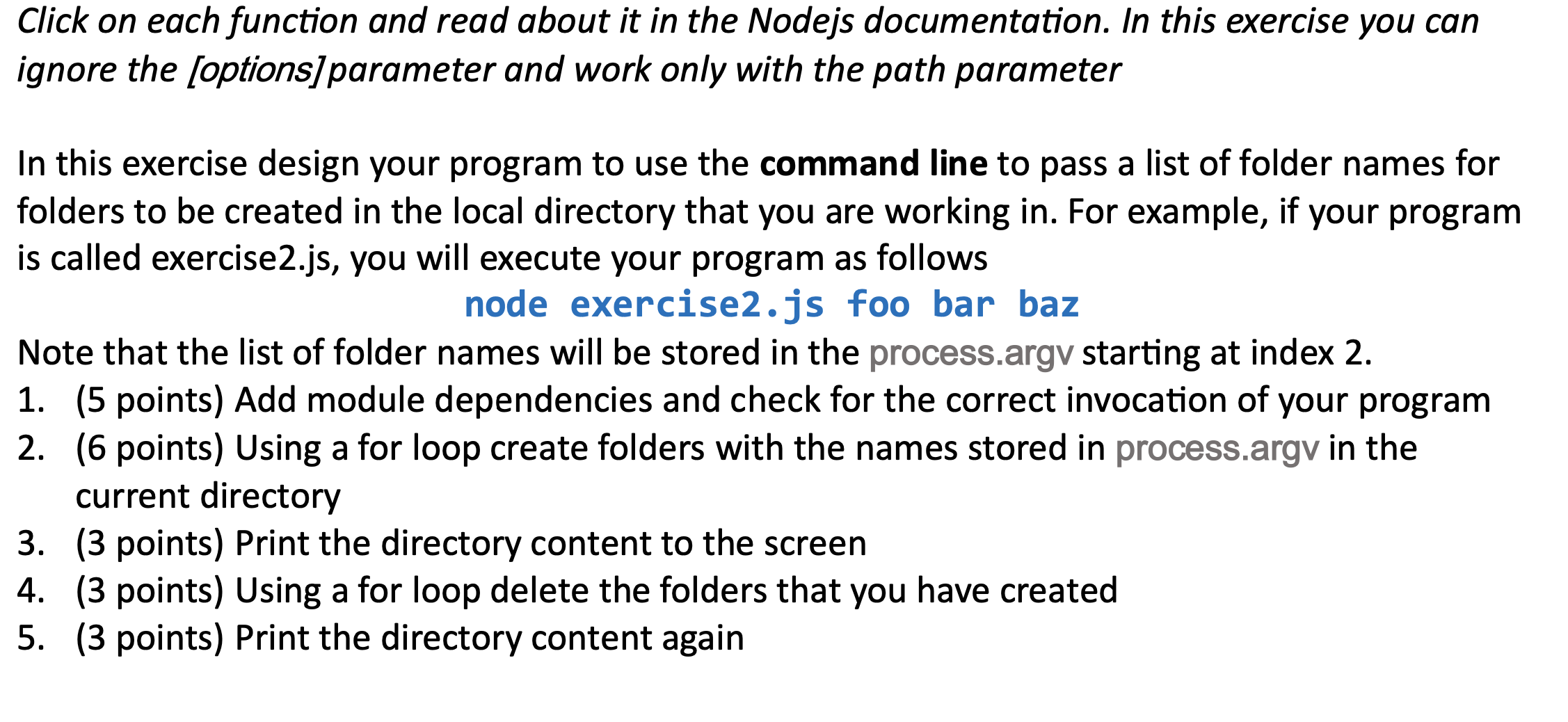 Solved 1. Start a new .js file 2. (5 points) Nodejs defines | Chegg.com