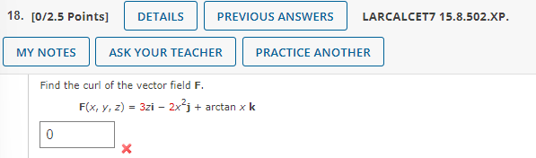 Solved Find the curl of the vector field F. | Chegg.com