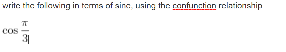 Solved write the following in terms of sine, using the | Chegg.com