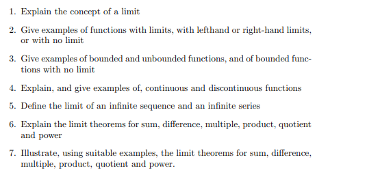 Solved 1. Explain the concept of a limit 2. Give examples of | Chegg.com