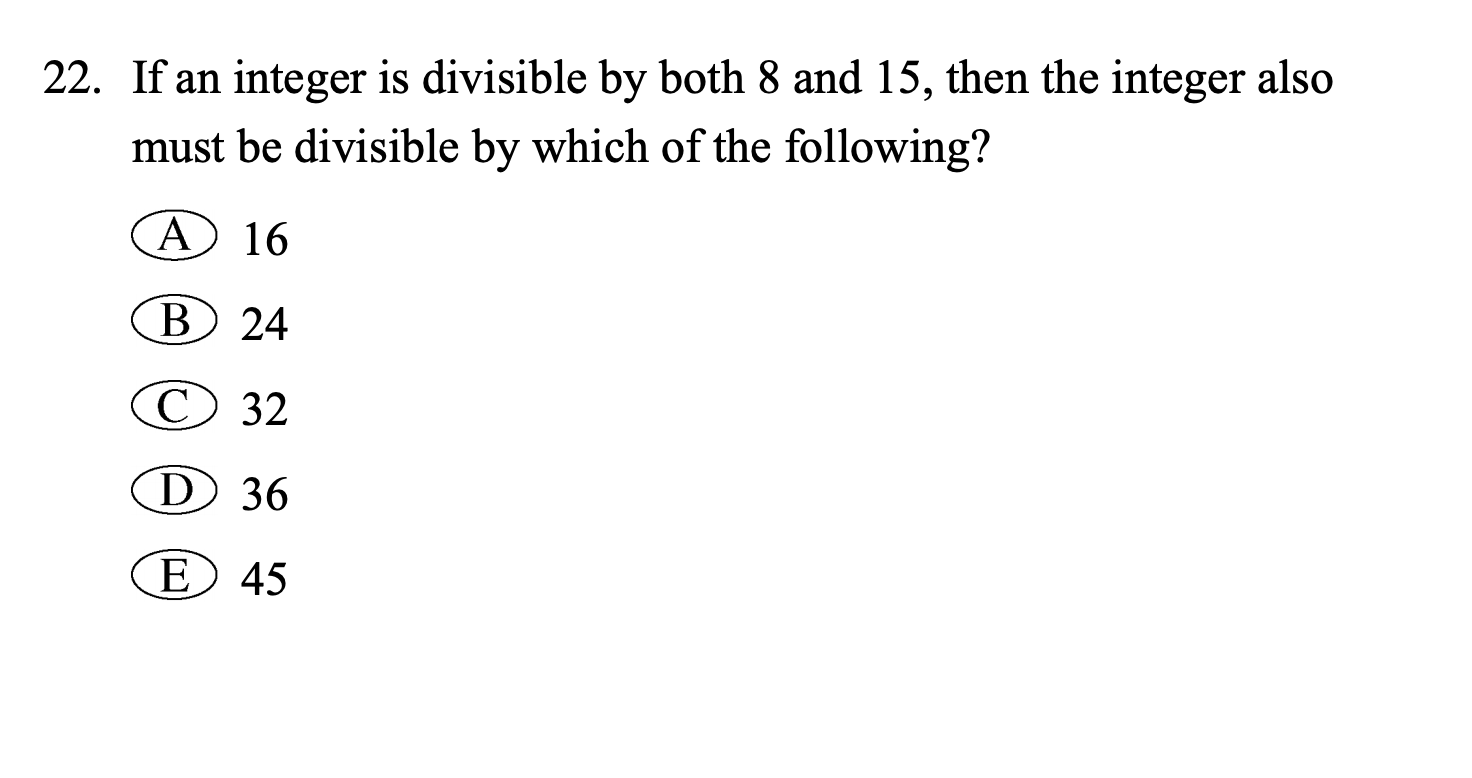 Solved 22. If an integer is divisible by both 8 and 15, then | Chegg.com