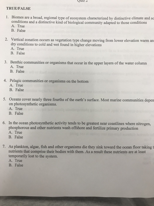 Solved 2u12 2 TRUE/FALSE Biomes are a broad, regional type | Chegg.com