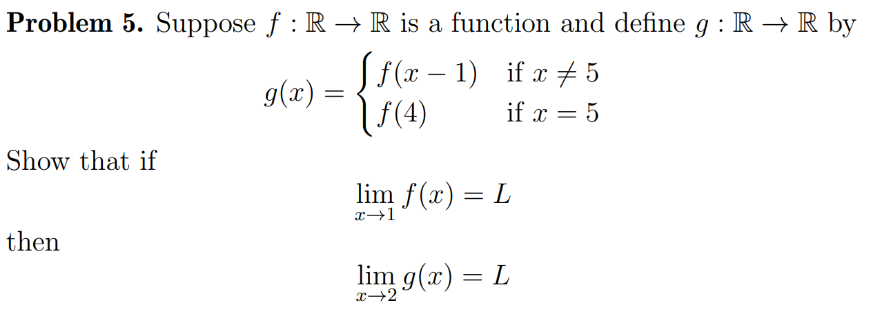 Solved Problem 5. Suppose f:R→R is a function and define | Chegg.com