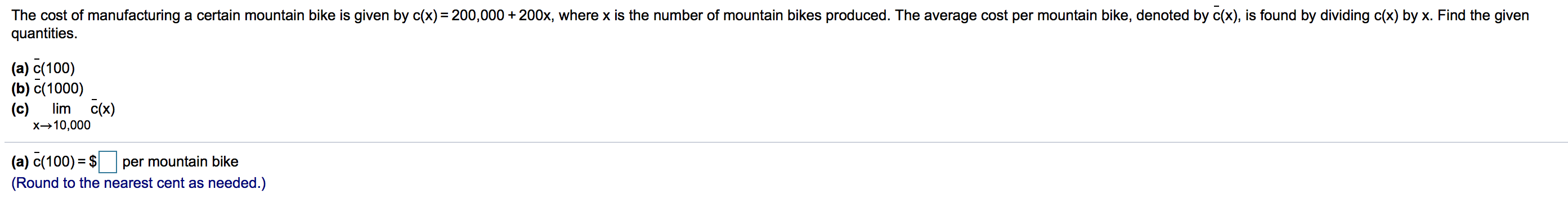 Solved The cost of manufacturing a certain mountain bike is | Chegg.com