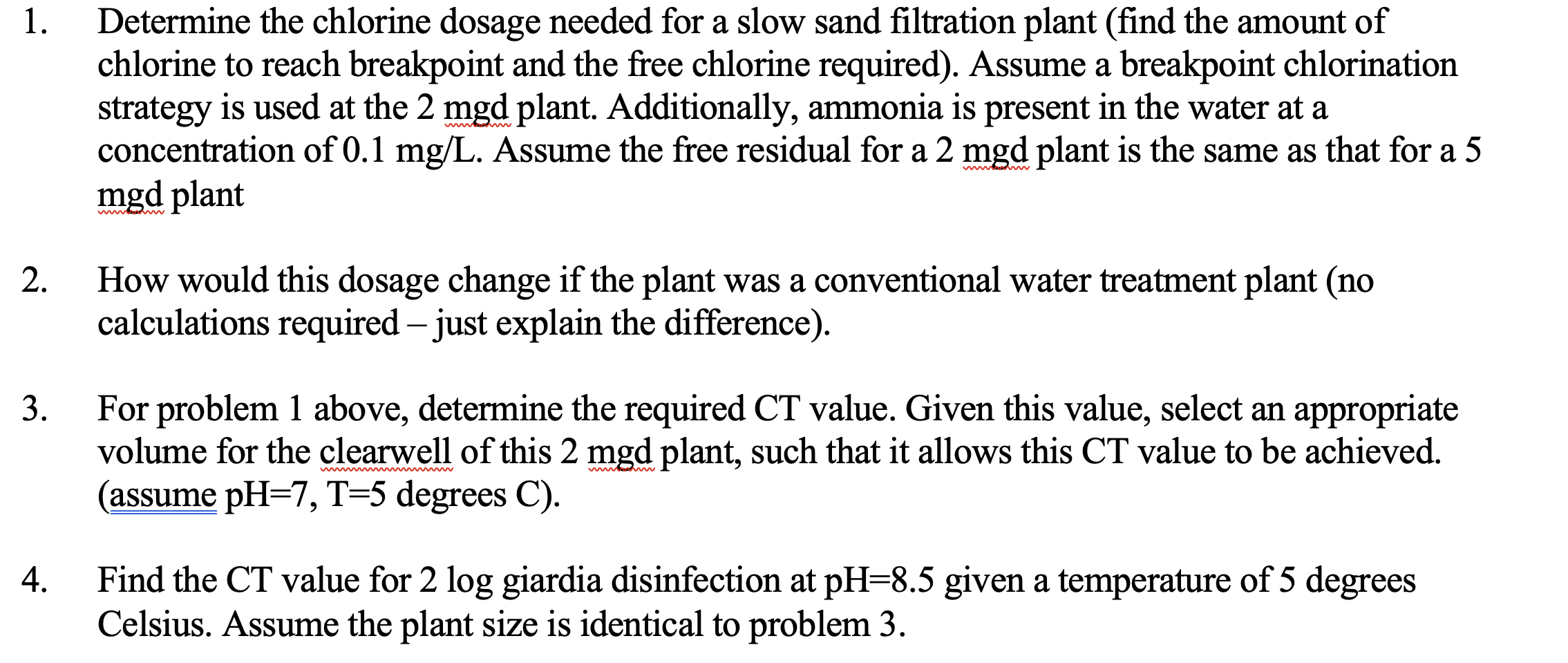 Solved Determine the chlorine dosage needed for a slow sand | Chegg.com
