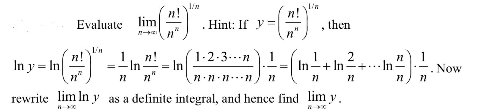 Solved 1/n 1/n n! n! Evaluate lim Hint: If y = then n-> n n | Chegg.com