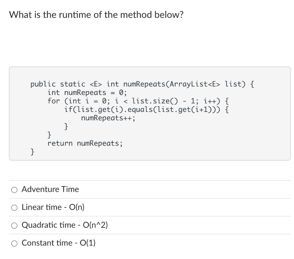 Solved What is the runtime of the method below? public | Chegg.com