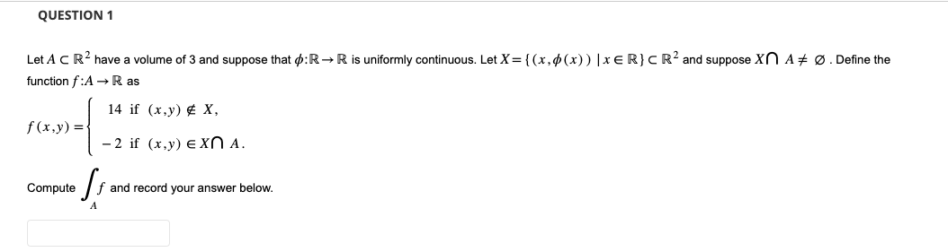 Solved Let A⊂R2 have a volume of 3 and suppose that ϕ:R→R is | Chegg.com