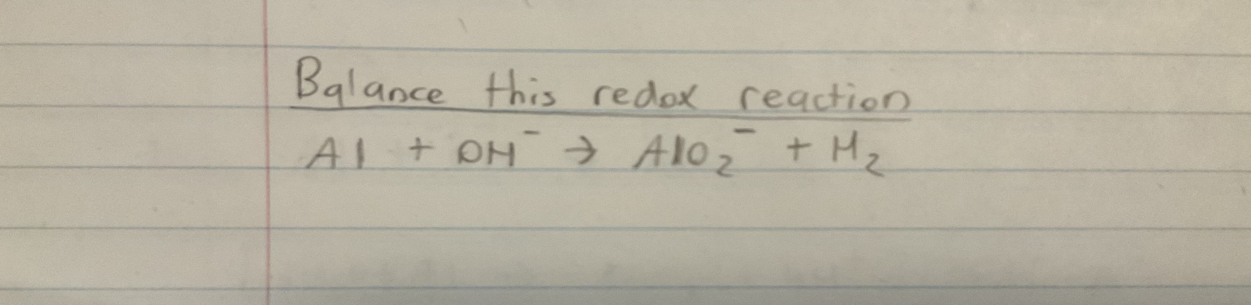 Solved Al+OH−→AlO2−+H2 | Chegg.com