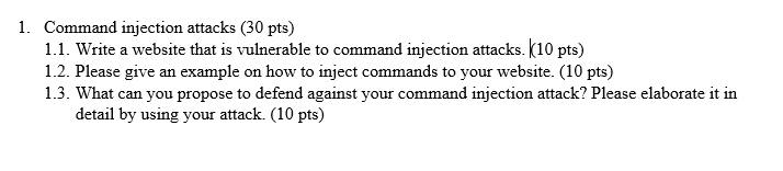 Solved 1. Command injection attacks (30 pts) 1.1. Write a | Chegg.com