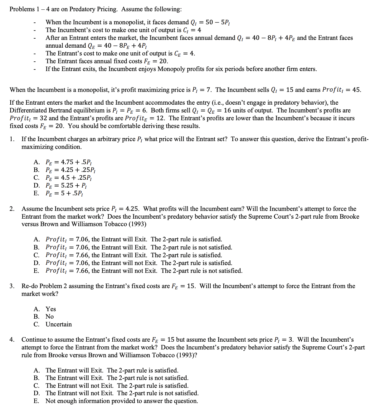 Solved Problems 1-4 ﻿are on Predatory Pricing. Assume the | Chegg.com