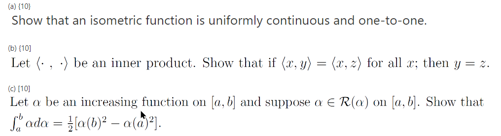 Solved Show that an isometric function is uniformly | Chegg.com