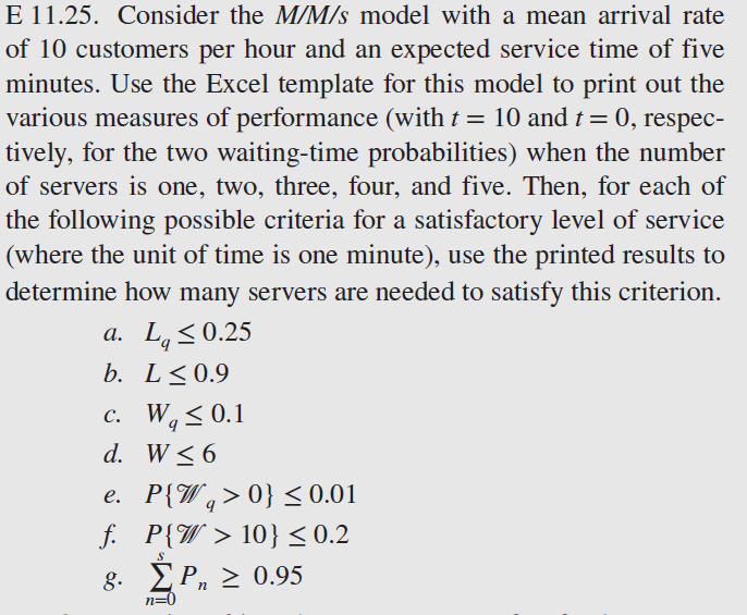 Solved E 11.25. Consider the M/M/s model with a mean arrival | Chegg.com