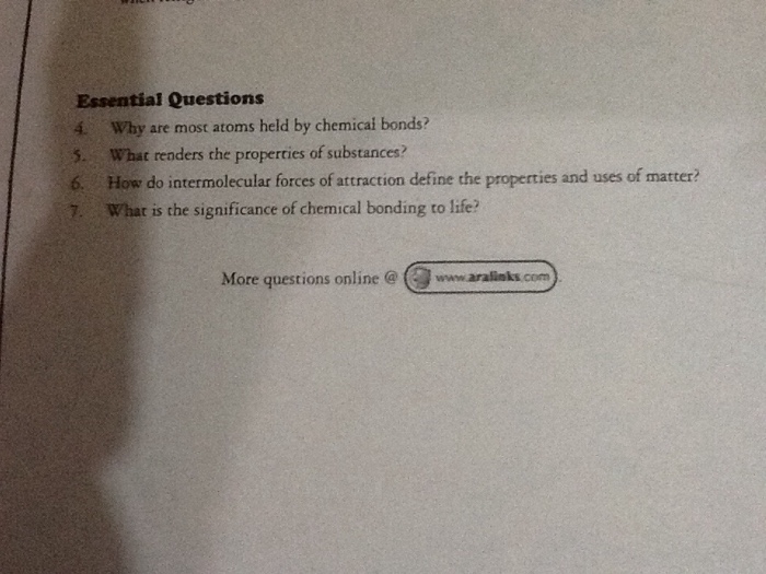 Solved Essential Questions 4. Why are most atoms held by | Chegg.com