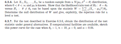 Solved 6.3.6. Let Xi, X2, , Xn be a random sample from a | Chegg.com