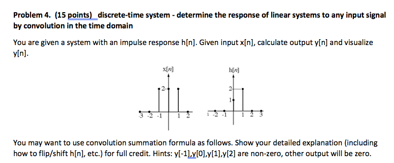 Solved Problem 3. (15 points) continuous-time system - | Chegg.com