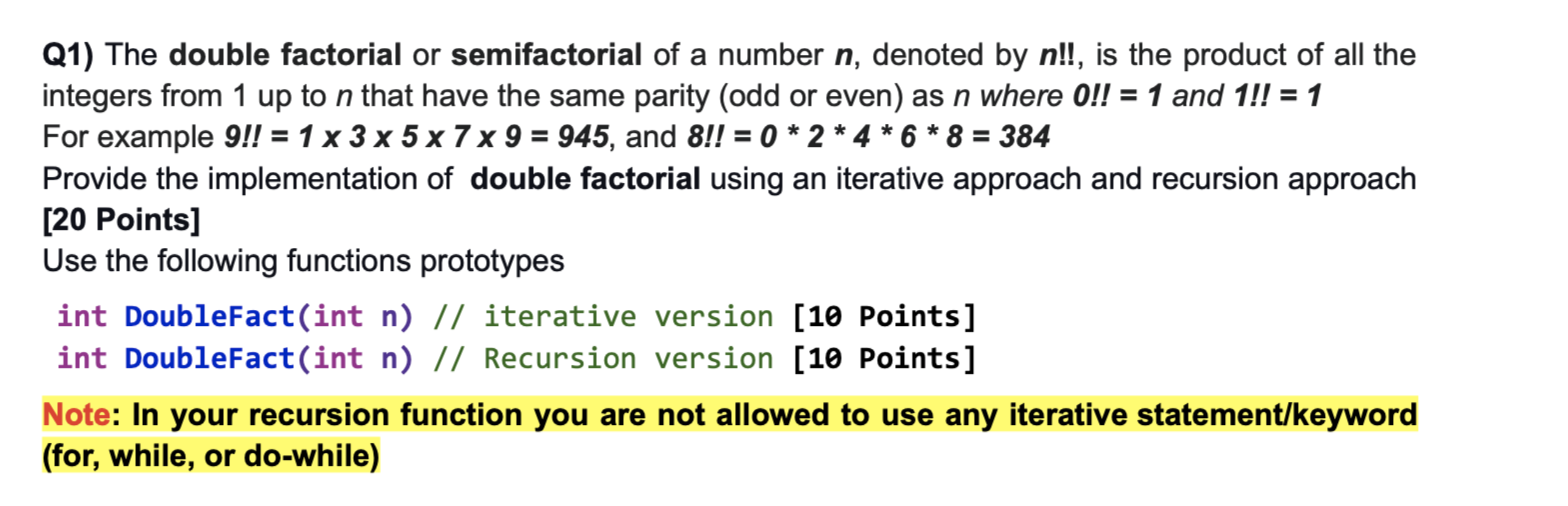 Solved Q1) The double factorial or semifactorial of a number | Chegg.com