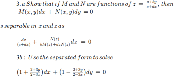 Solved 3.a Show that if Mand N are functions of z = M(x,y)dx | Chegg.com