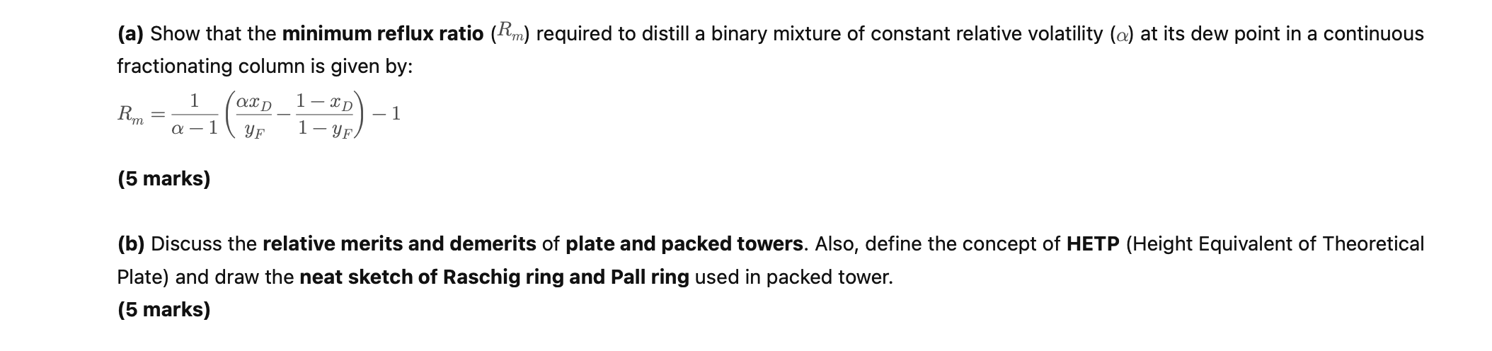 Solved (a) ﻿Show that the minimum reflux ratio (Rm) | Chegg.com